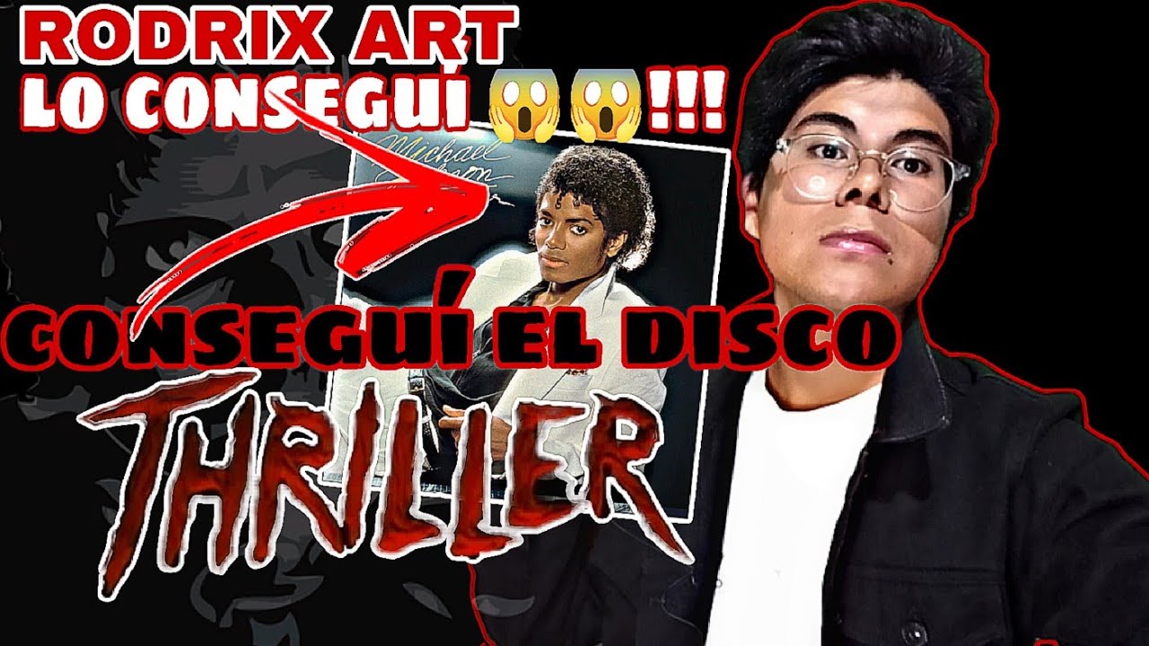 RODRIX ART/ STORY Time conseguí el disco thriller 🤑🤯así como el off the ...