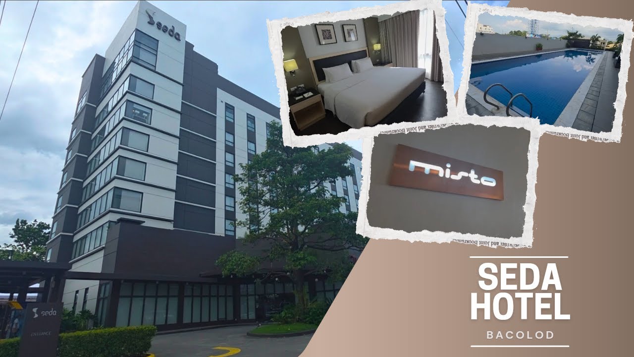 Seda Bacolod Hotel Experience | Room Tour, Amenities & Breakfast Buffet ...