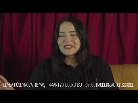 Leyla Hüseynova - Aktyorluq Kursu - Postmodern Aktyorluq Məktəbi