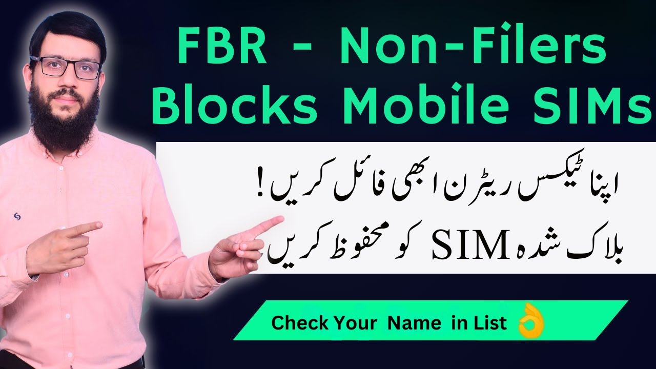 FBR Block SIM of Non Filers in Pakistan I File Income Tax Return I FBR ...