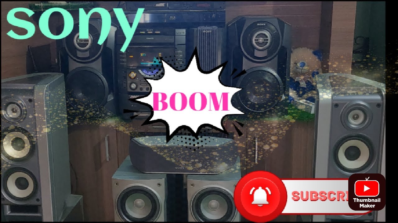 Sony hi-fi music system..sony flx9w Sony vx88 ... Sony nxm20. - YouTube