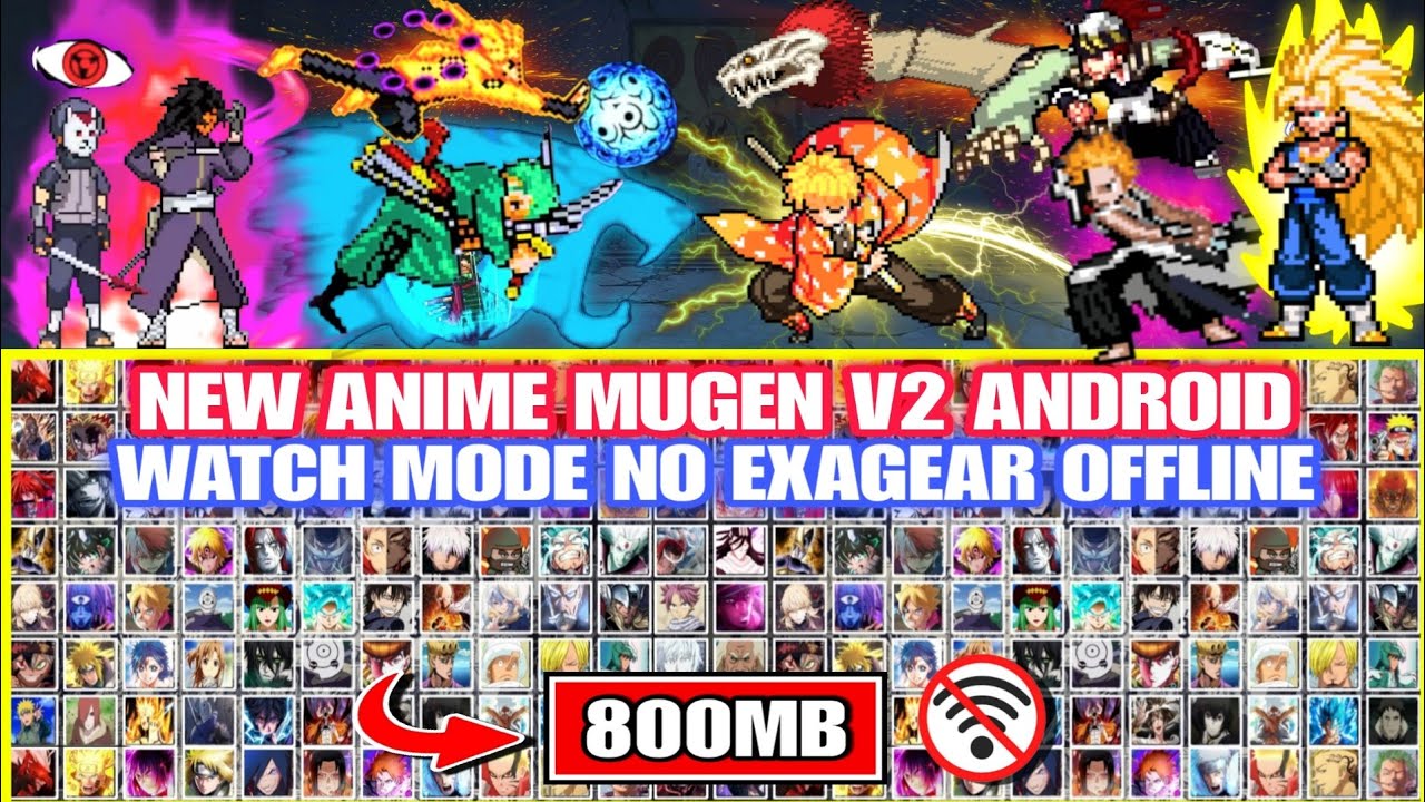 WATCH MODE!! ANIME MUGEN LITE ANDROID /Latest Characters / Anime Mugen ...