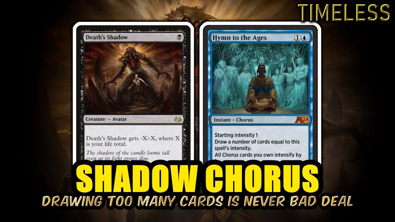 2 Mana Draw Too Many Cards Than You Can Handle! Shadow Chorus ...