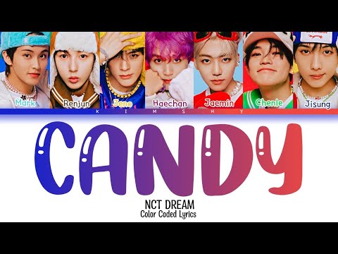 NCT DREAM - CANDY ( COLOR CODED LYRICS ) - YouTube