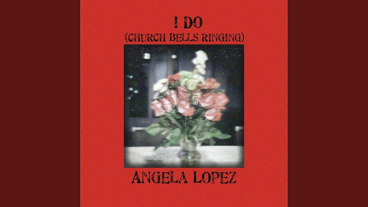 I Do (Church Bells Ringing) - YouTube