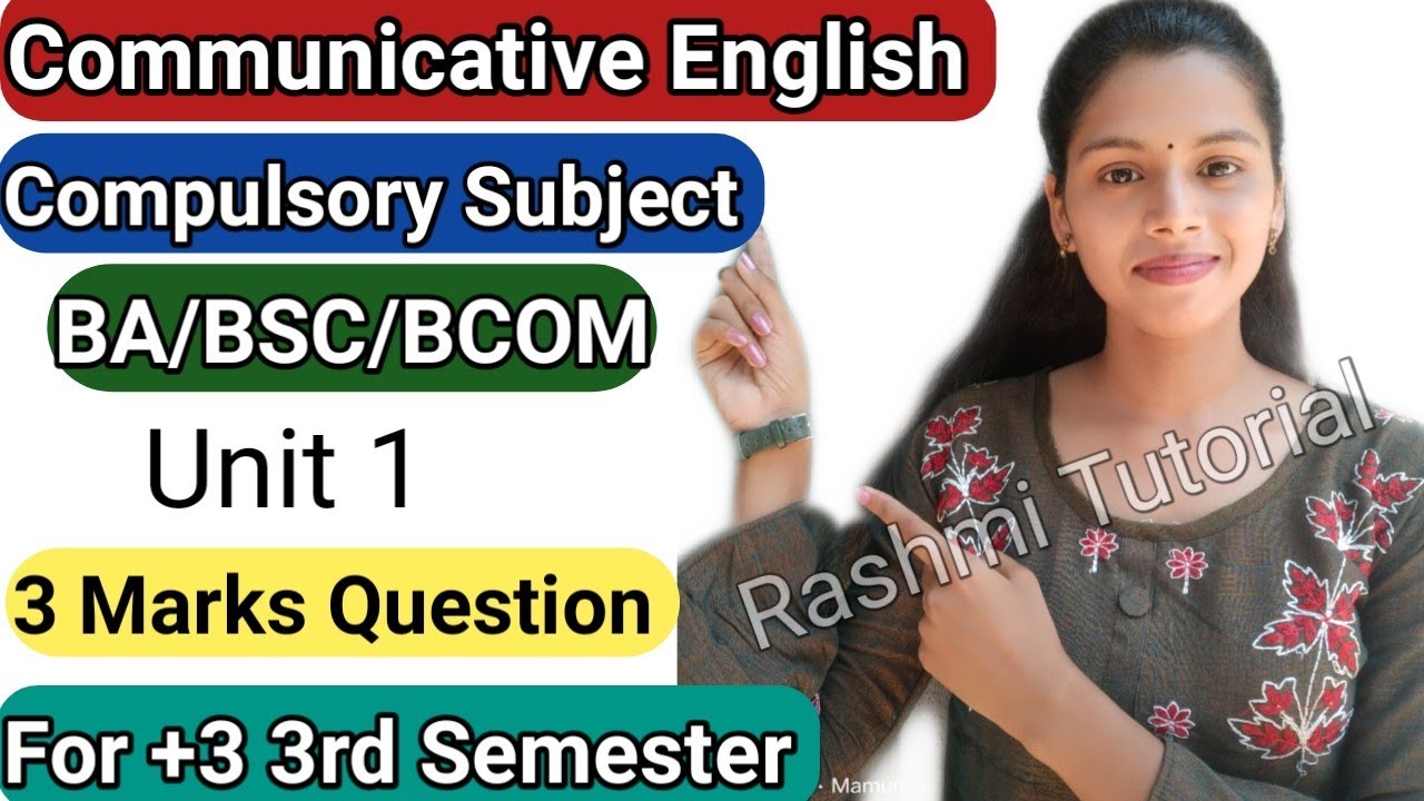 Communicative English | Unit 1 | 3 Marks Question | BA/BSC/BCOM | Odisha | - YouTube