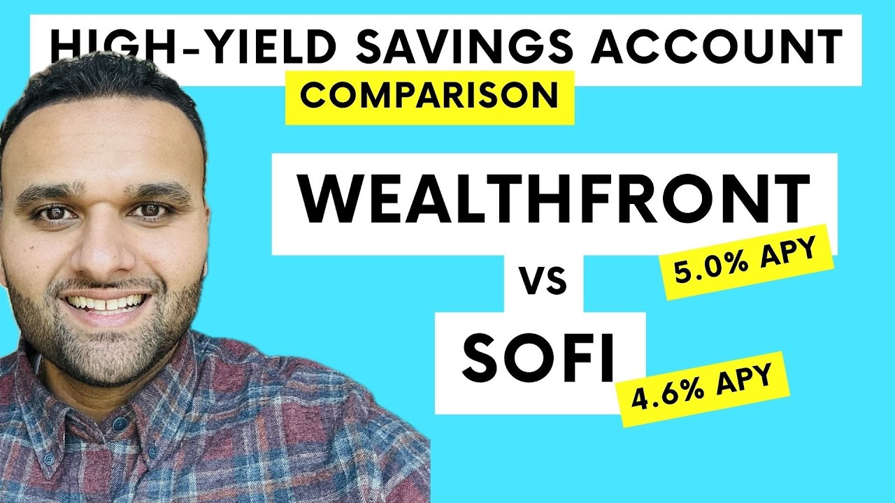 Wealthfront vs SoFi High Yield Savings Account - Which One is Better ...