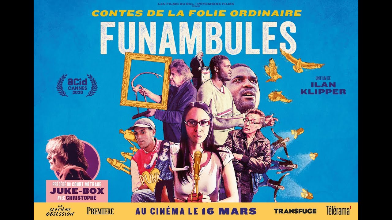 FUNAMBULES un film de Ilan Klipper LE 16 MARS AU CINÉMA (bande-annonce ...