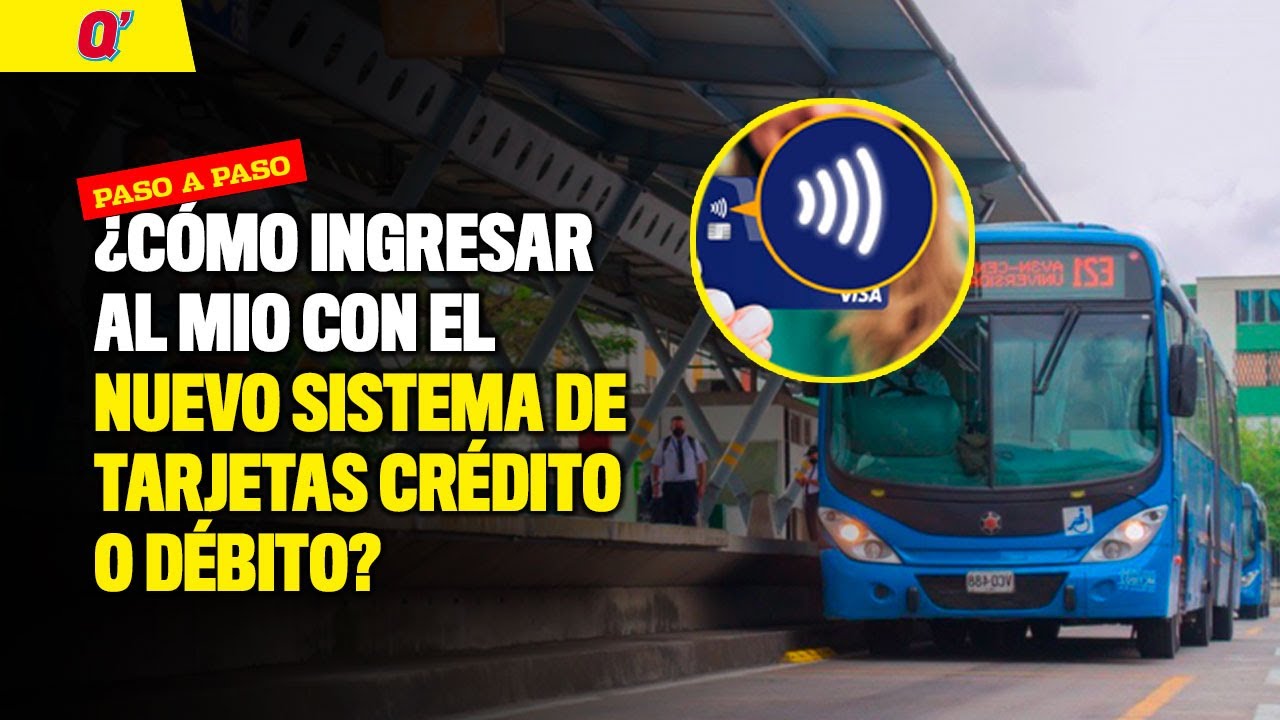 Paso a paso ¿Cómo ingresar al MIO con el nuevo sistema de tarjetas ...