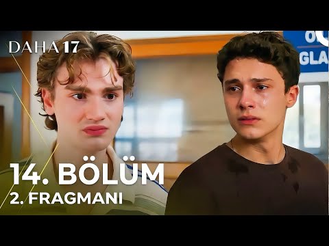 Daha 17 14. Bölüm 2. Fragmanı | Sonunda Buldum Seni!