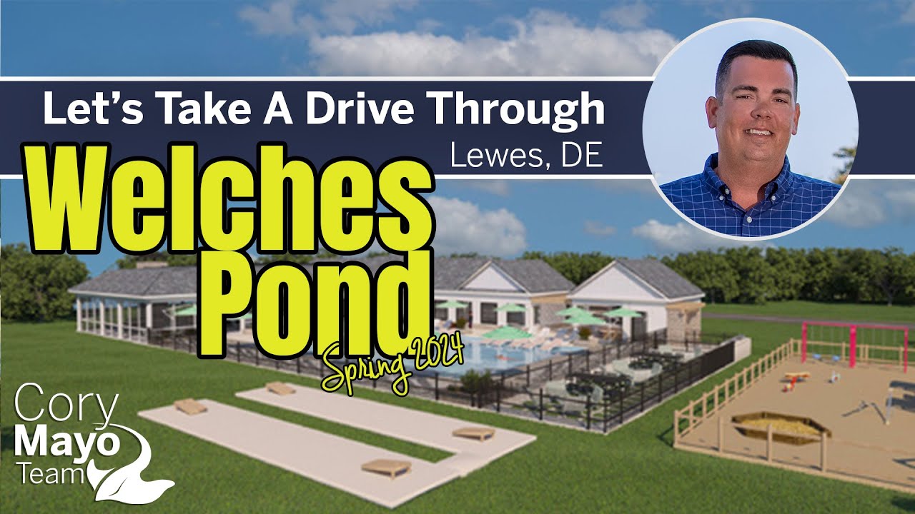 UPDATE - Tour Welches Pond by Schell Brothers in Lewes, DE with REALTOR ...