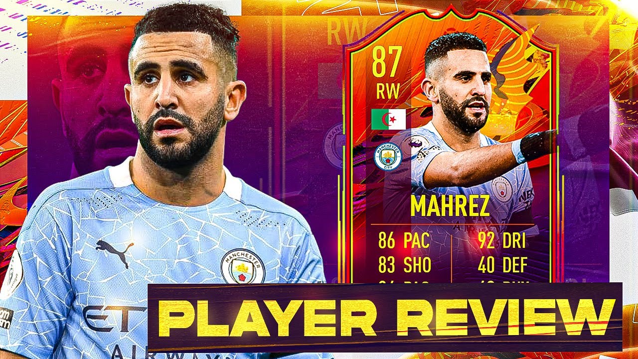HEADLINER RIYAD MAHREZ PLAYER REVIEW! IS HE WORTH THE COINS? FIFA 21 ...