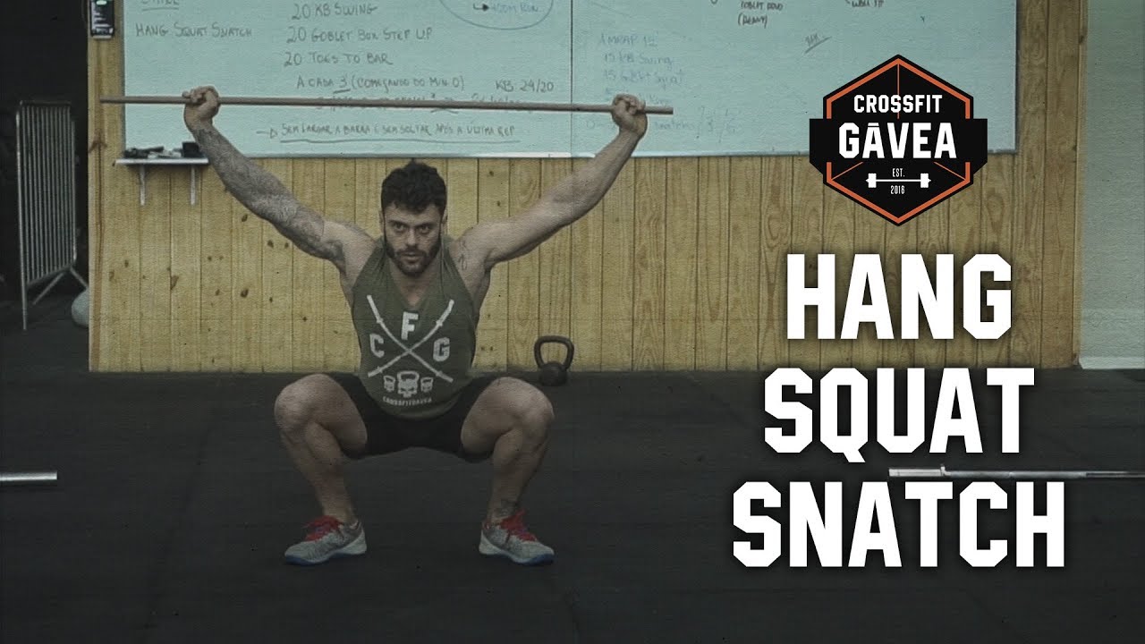 CROSSFIT SKILL: HANG SQUAT SNATCH - YouTube
