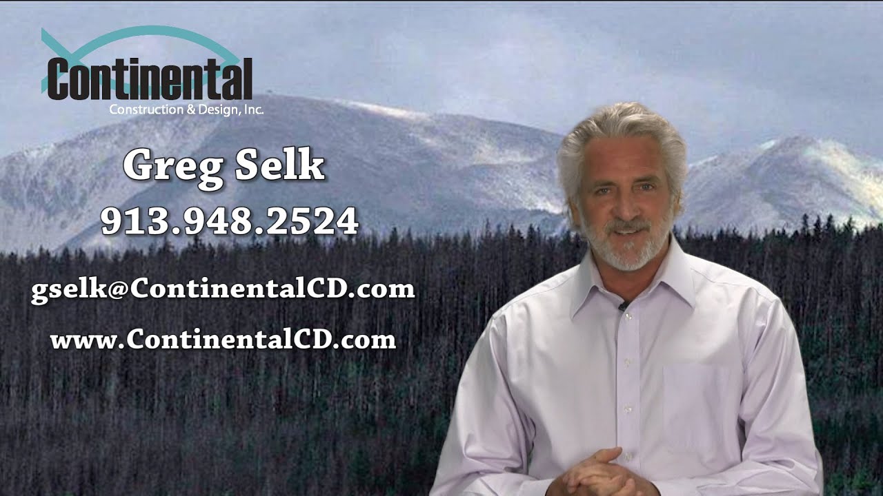 Greg Selk, Continental Construction & Design, Introduction - YouTube