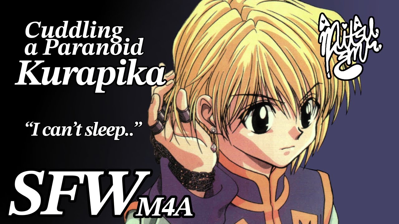 Cuddling Kurapika To Sleep [M4A ASMR] [Hunter x Hunter X Listener] [RP ...