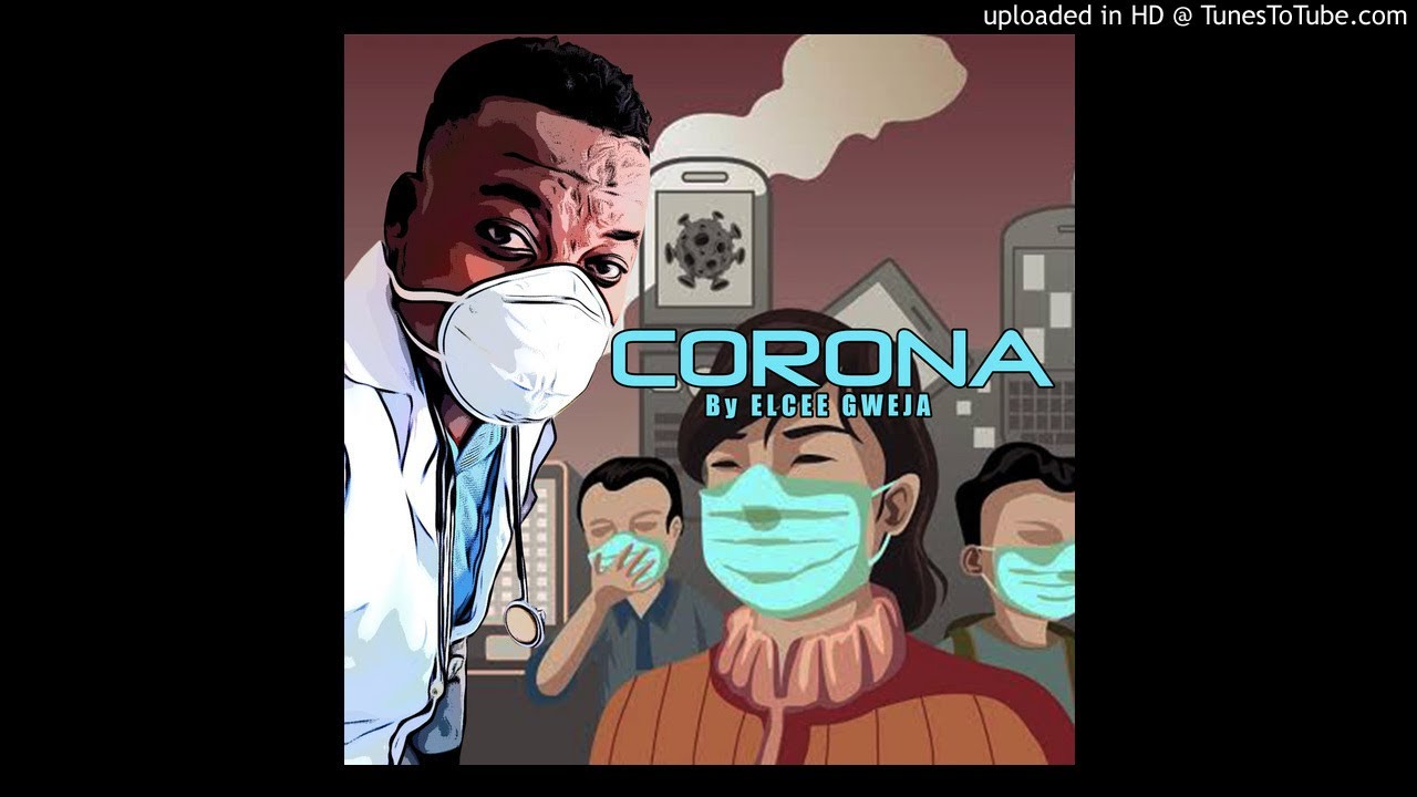 Elcee Gweja Corona - YouTube
