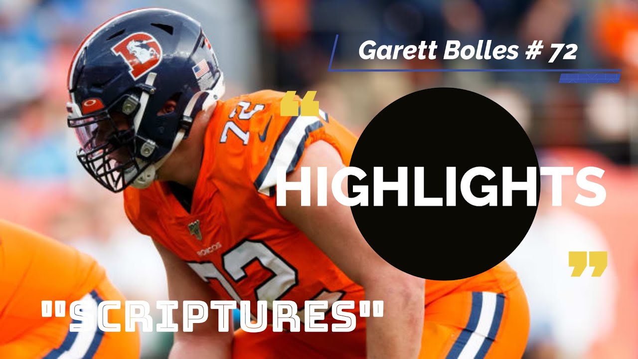 Garett Bolles " Scriptures " Highlights 2020 Denver Broncos. The ...