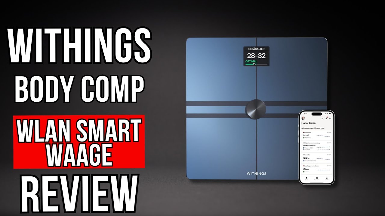Withings Body Comp Smart Waage - Die ultimative Gesundheitswaage? - YouTube