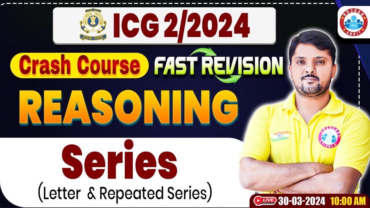ICG 2/2024, ICG Reasoning Crash Course, Classification, ICG Reasoning Fast Revision By Rohit Sir ...