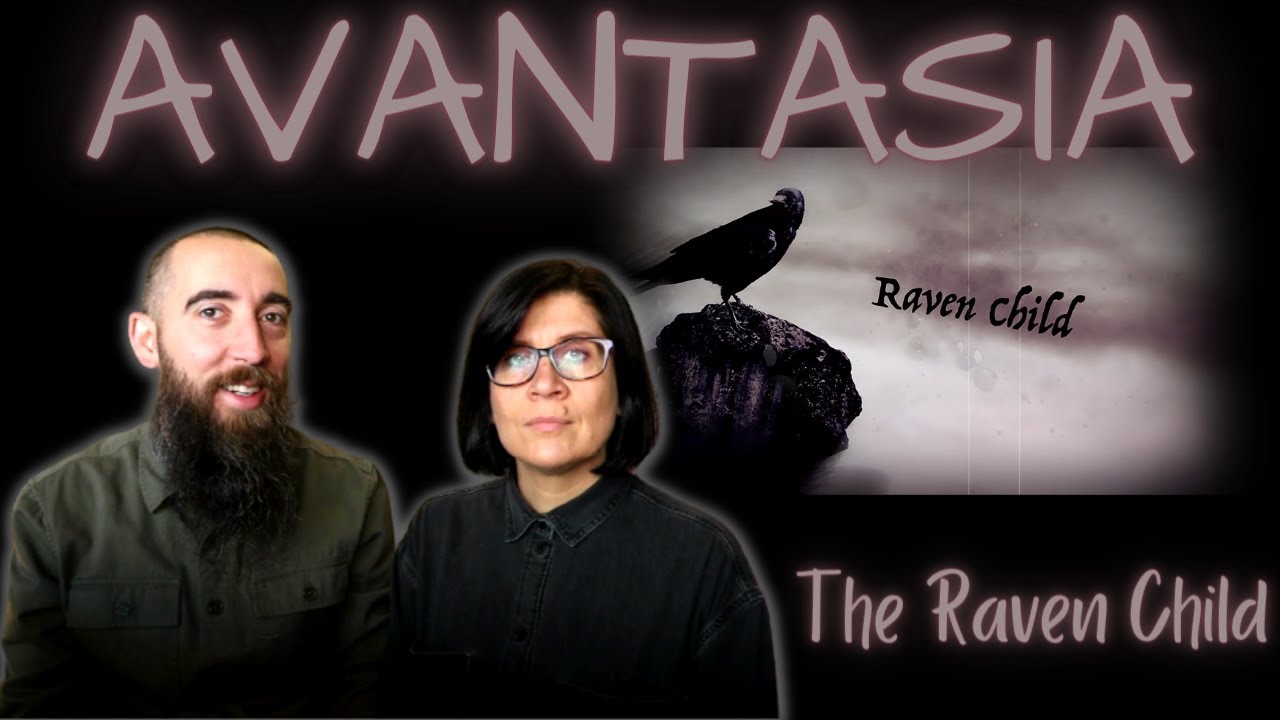 AVANTASIA - The Raven Child (REACTION) with my wife - YouTube