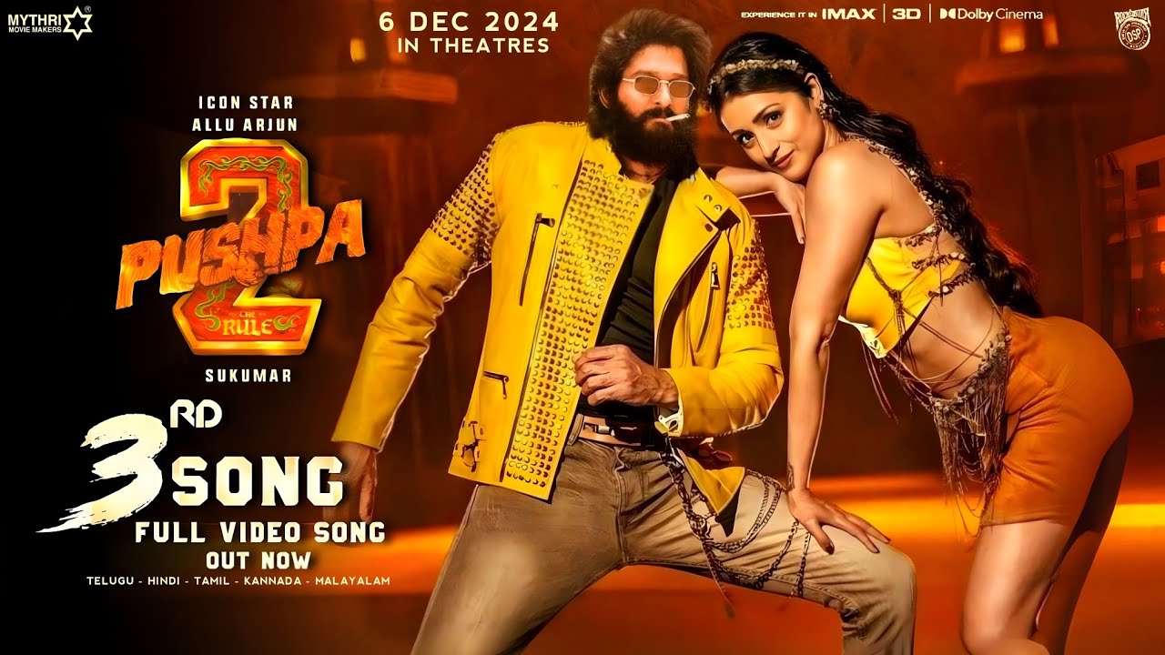 Pushpa 2 The Rule 3rd Song |Pushpa 2 The Rule 3rd Lyrical Video|Pushpa ...