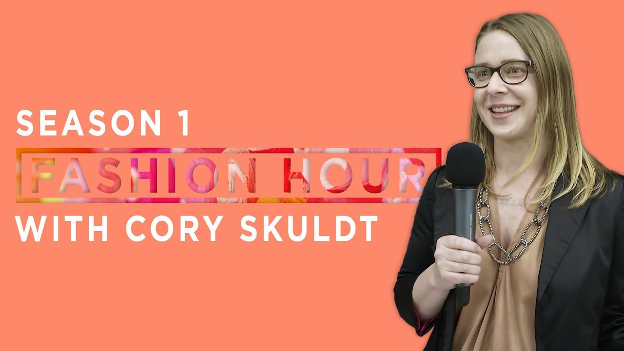 103 Fashion Hour with Cory Skuldt, Sustainability Expert - YouTube