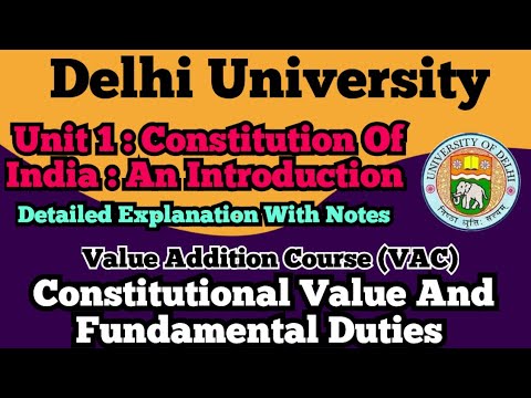 Unit 1 : Constitution Of India : An Introduction l Constitutional Value ...