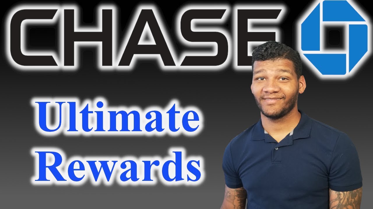 Chase Ultimate Rewards: Everything You Need To Know (2019) - YouTube