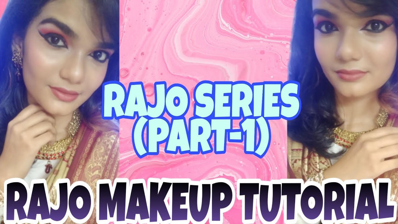 RAJO MAKEUP TUTORIAL/ Rajo series(part-1) - YouTube