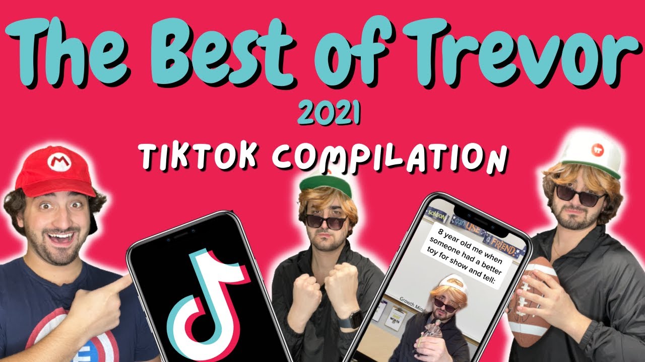 TikTok Compilation: The Best of Trevor 2021 - YouTube