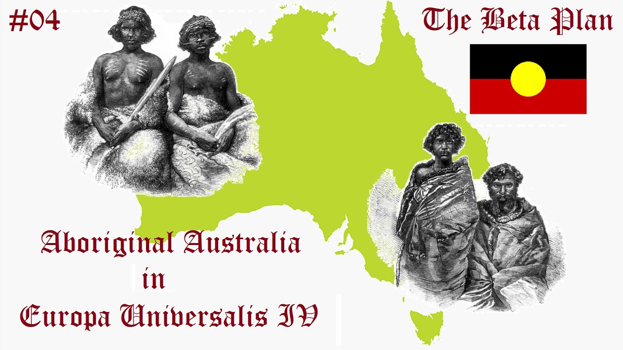 Aboriginal Australia EUIV - 04 - Allies and Enemies - YouTube