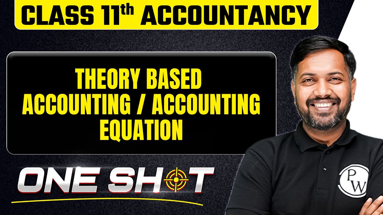 Theory based Accounting in One Shot 🎯| Class 11th Accountancy - YouTube