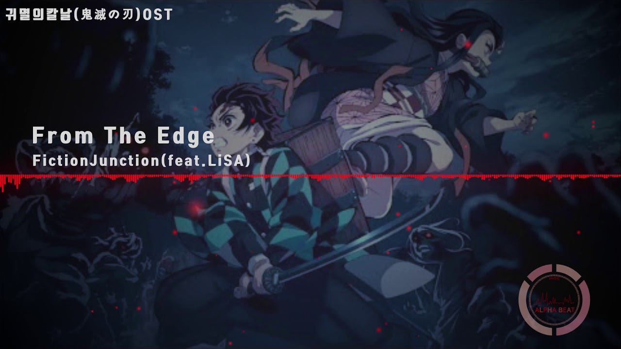 Audio Spectrum | 귀멸의칼날 OST - [ From The Edge(ED테마곡) - LISA ] - YouTube