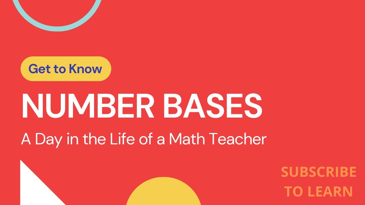 Number Bases; Changing from a given base to another; Changing from base ...