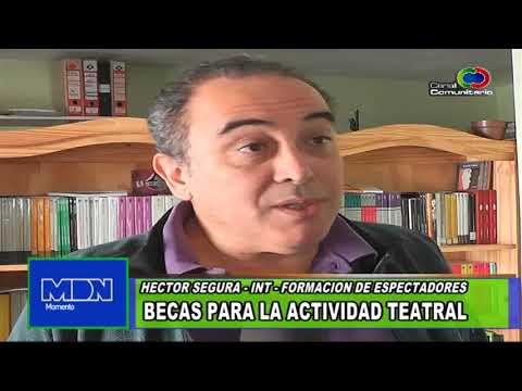HECTOR SEGURA INT BECAS PARA LA ACTIVIDAD TEATRAL - YouTube