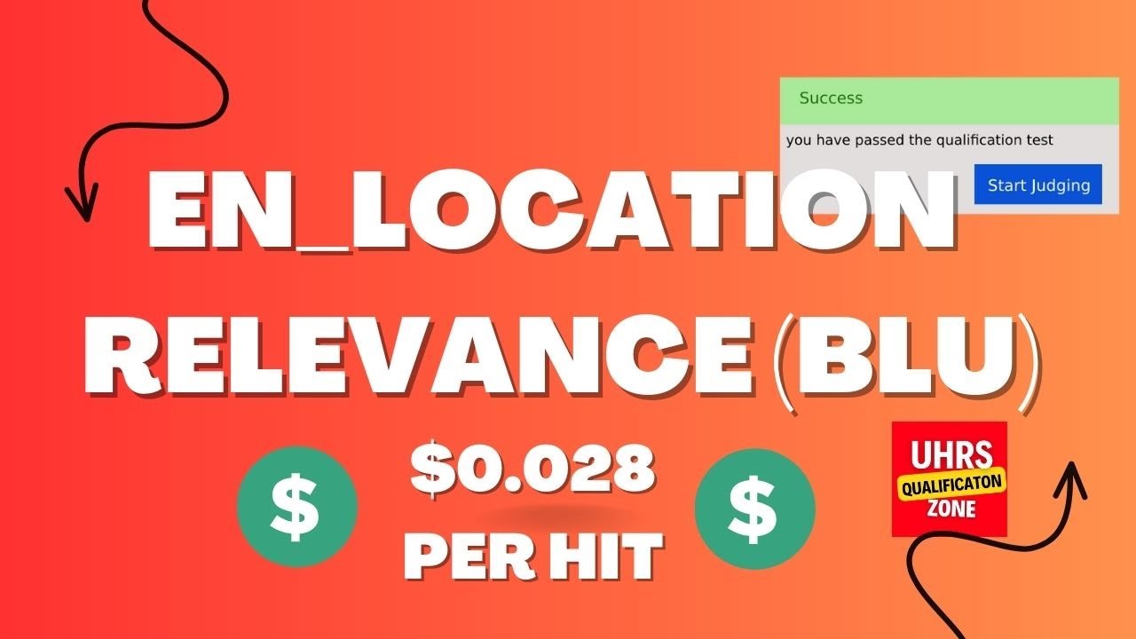 en_Location Relevance (BLU) | new qualification | uhrs | 100% accuracy | successfully pass - YouTube