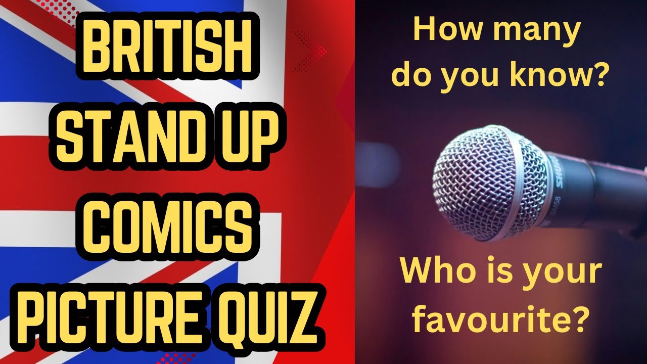BRITISH STAND UP COMICS PICTURE QUIZ - How many do you know? - YouTube