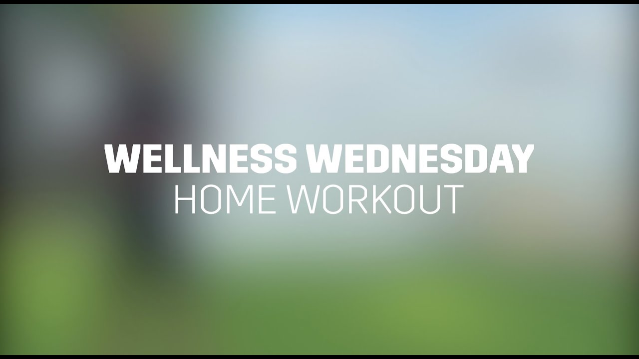 Wellness Wednesday: Home Workout - YouTube