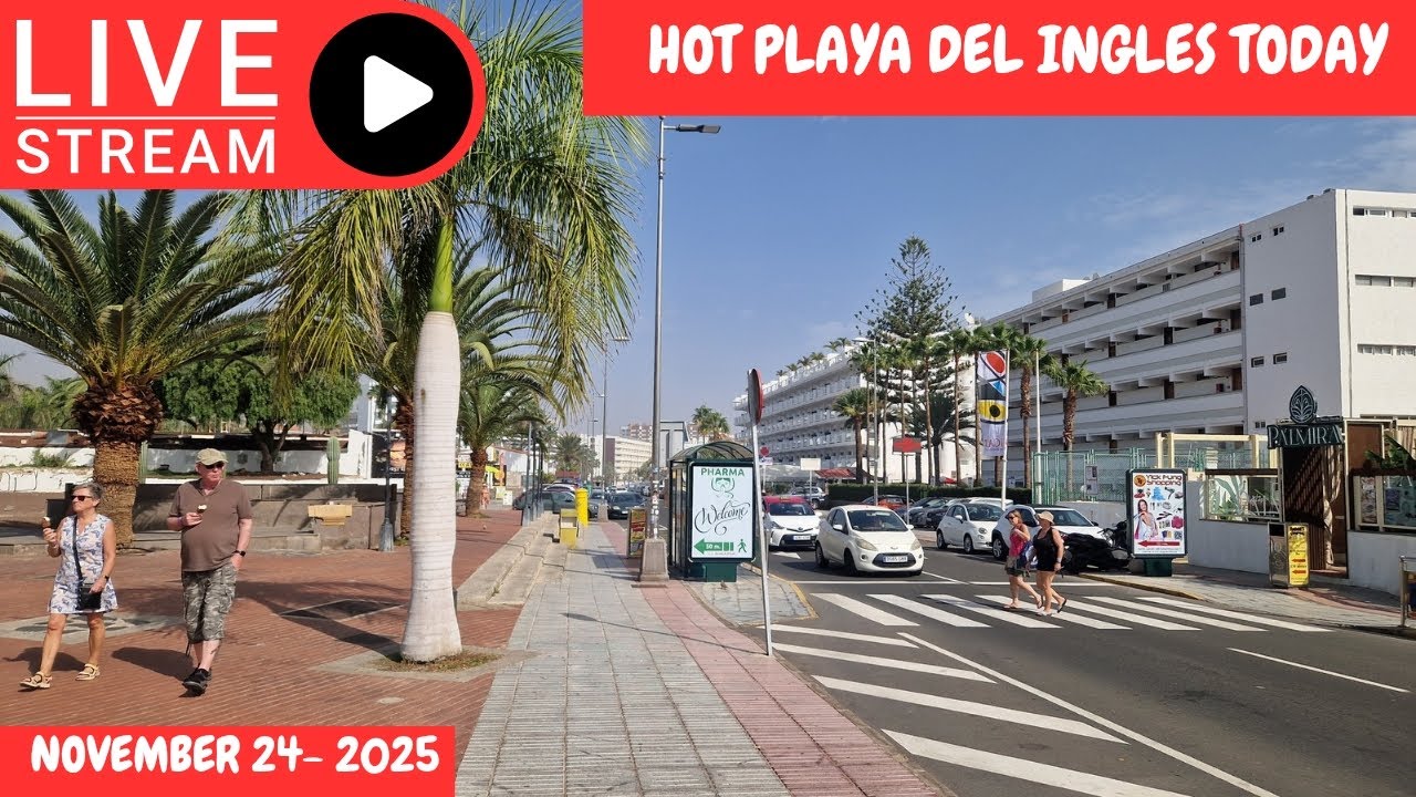 Gran Canaria LIVE 🔴 PLAYA DEL INGLES TODAY NOVEMBER 24- 2025 - YouTube