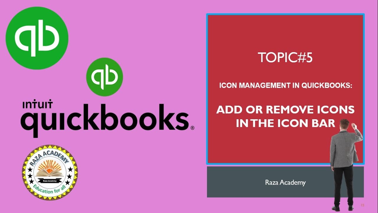 Topic6 || QuickBooks Pro 2015: Add or Remove Icons in Icon Bar || Icon ...