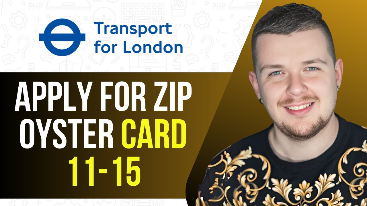 How To Apply For Zip Oyster Card 11 2025 (SIMPLE GUIDE) - YouTube