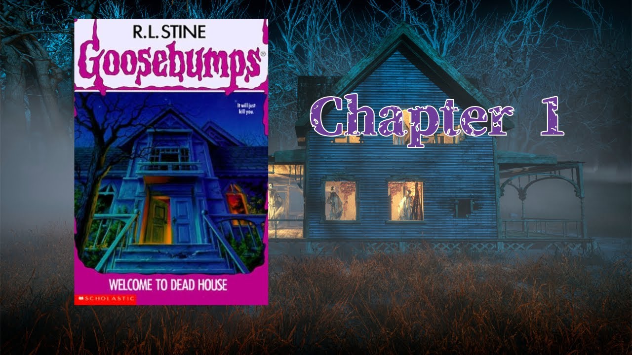 Goosebumps: Welcome to Dead House - Chapter 1 - YouTube