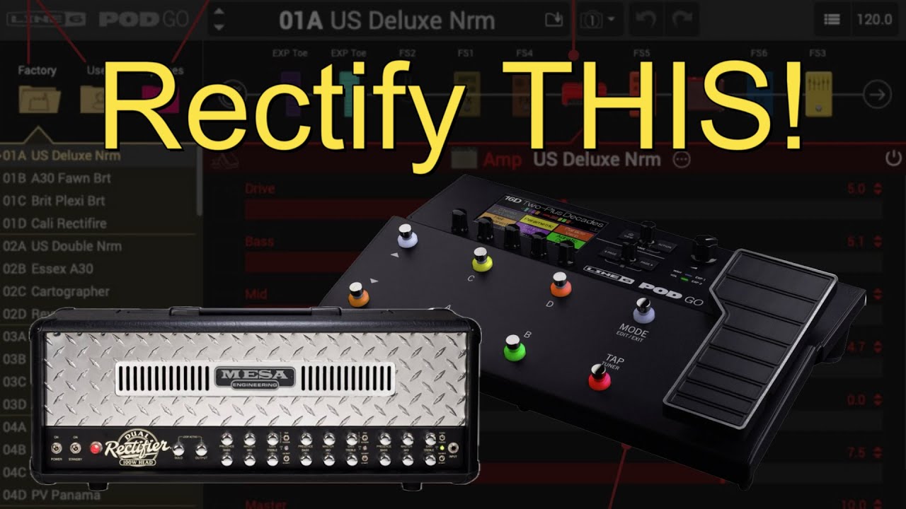 MESA Boogie Dual Rectifier Preset for the LINE 6 POD GO - YouTube