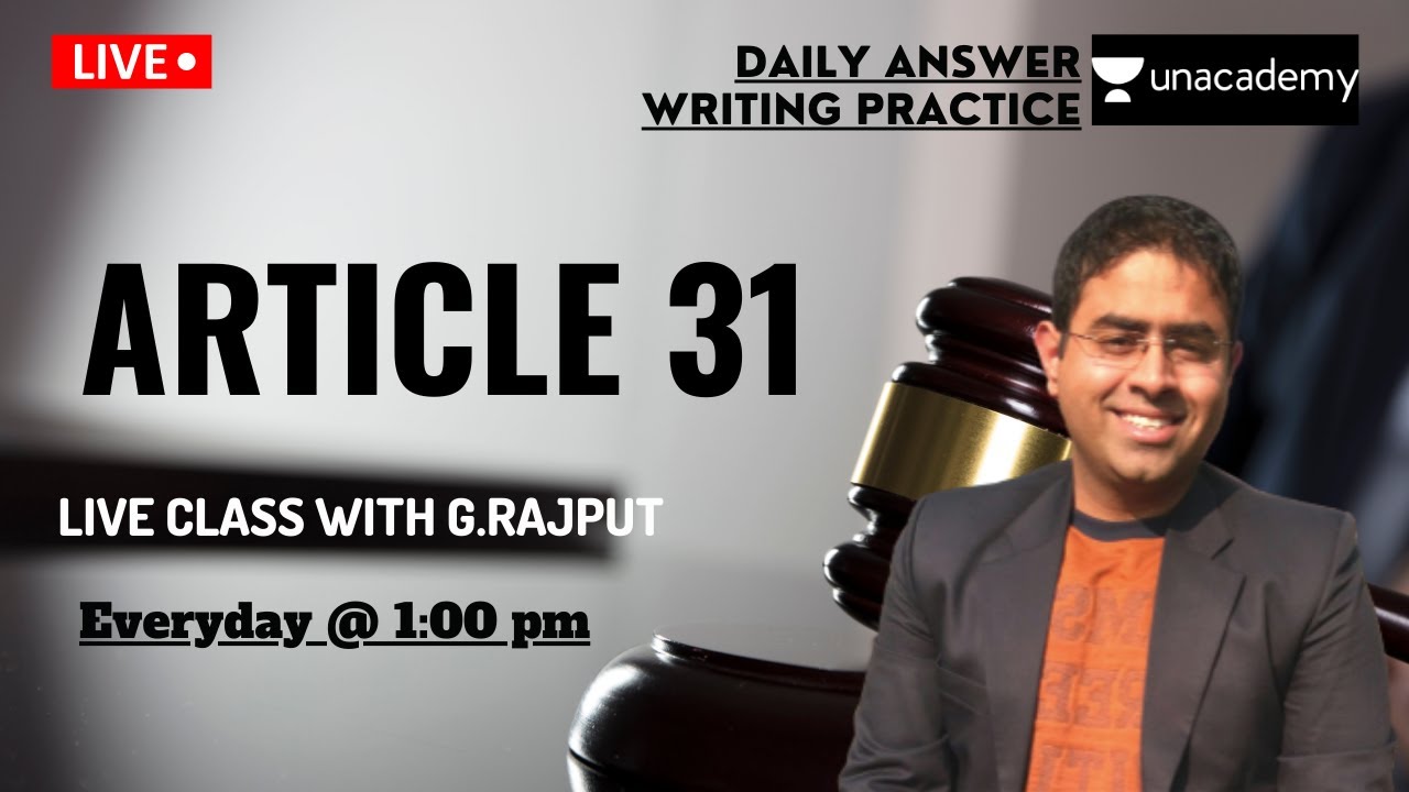 Article 31 | Answer Writing | UPSC | G.S - YouTube