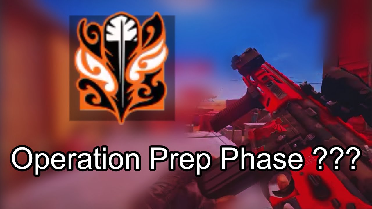 Preparing For Operation Prep Phase | Rainbow 6 Siege *LIVE* - YouTube