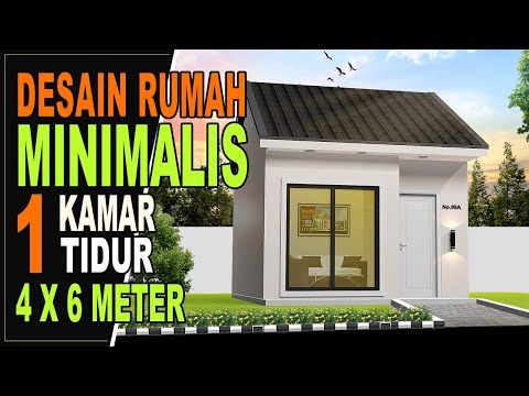Desain rumah 4 X 6 Meter, 1 kamar tidur, mini house, tiny house, simple house, small house