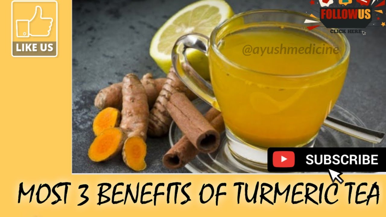 MOST 3 BENEFITS OF TUMERIC TEA💯🌿🌿🌿🍵 - YouTube