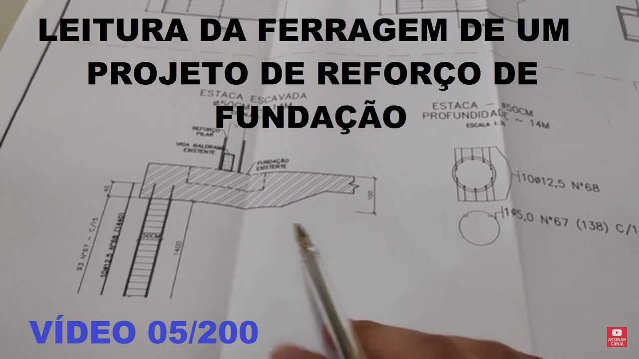 Leitura de projeto estrutural - reforço de fundação (ferragem) - 05/200 ...