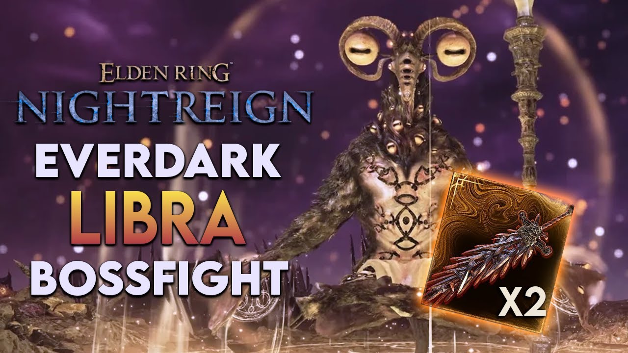 Nightreign Everdark Sovereign Libra Boss Fight (Crazy RNG Weapons Drop ...