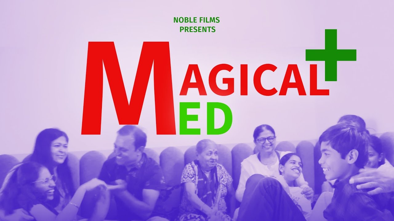 Magical Med | Shortfilm | Noble Films | Amravati| - YouTube